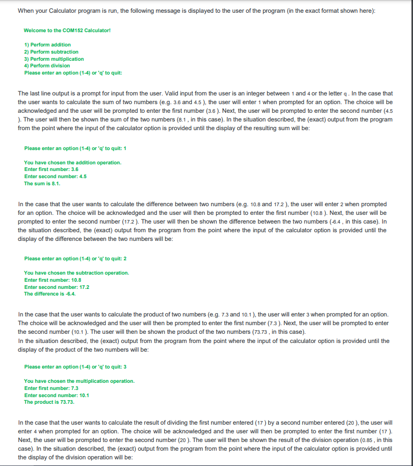 Solved When your Calculator program is run, the following | Chegg.com