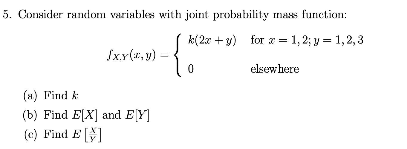 Solved Consider random variables with joint probability mass | Chegg.com