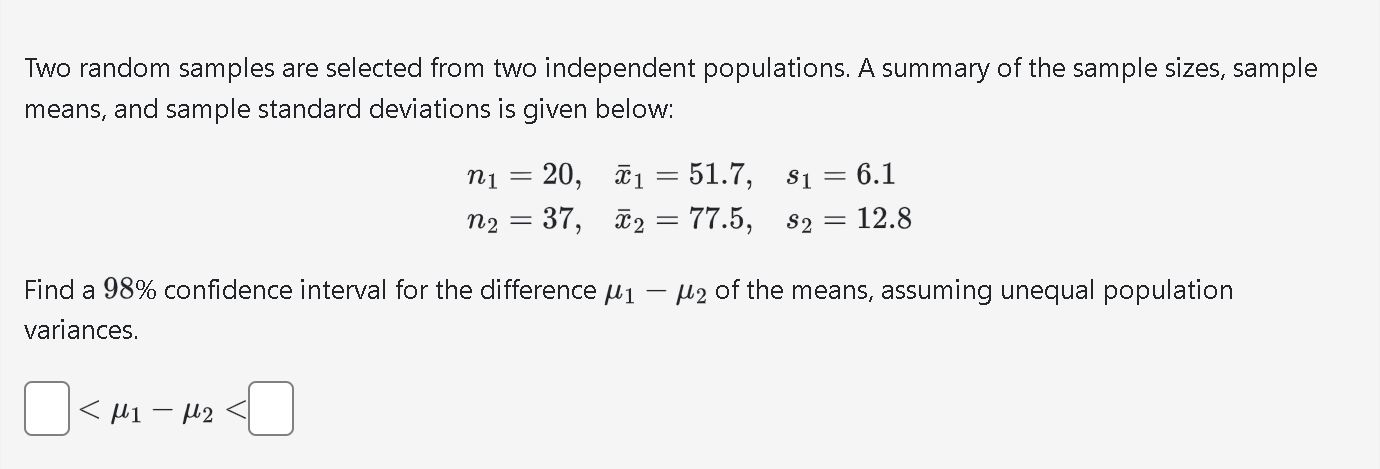 Solved Two random samples are selected from two independent | Chegg.com