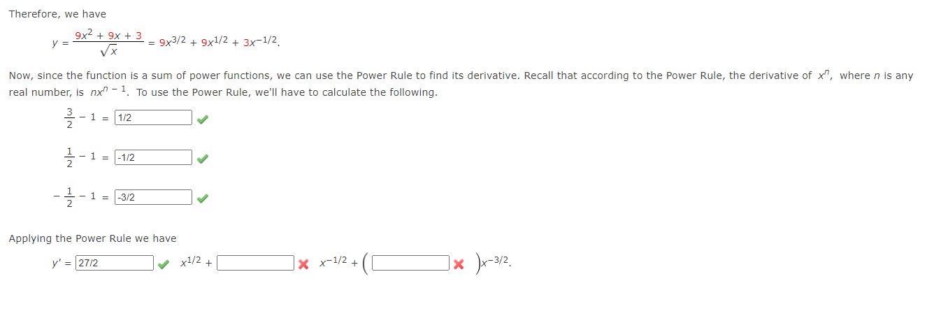 Solved Therefore, we have y=x9x2+9x+3=9x3/2+9x1/2+3x−1/2. | Chegg.com