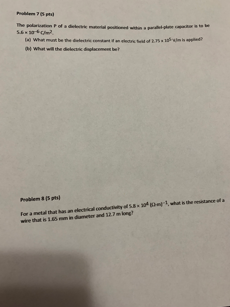 Solved Problem 7 5 Pts The Polarization P Of A Dielectric
