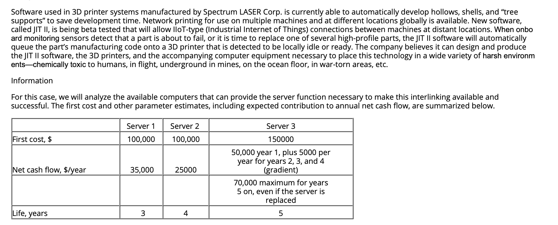 Solved C- Use incremental ROR analysis between server 2 and | Chegg.com