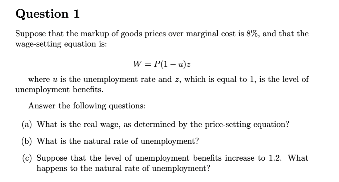 Solved Question 1 Suppose that the markup of goods prices | Chegg.com