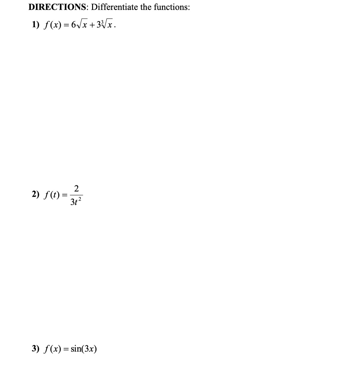 Solved DIRECTIONS: Differentiate the | Chegg.com