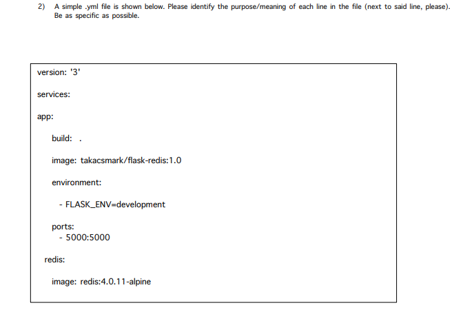 Solved 2) A simple .yml file is shown below. Please identify | Chegg.com