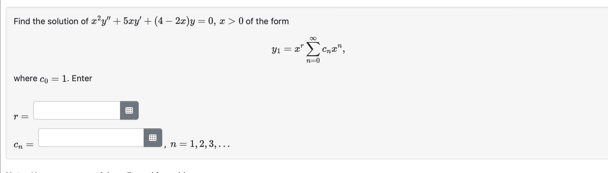 Solved Find the solution of x2y''+5xy'+(4-2x)y=0,x>0 of ﻿the | Chegg.com