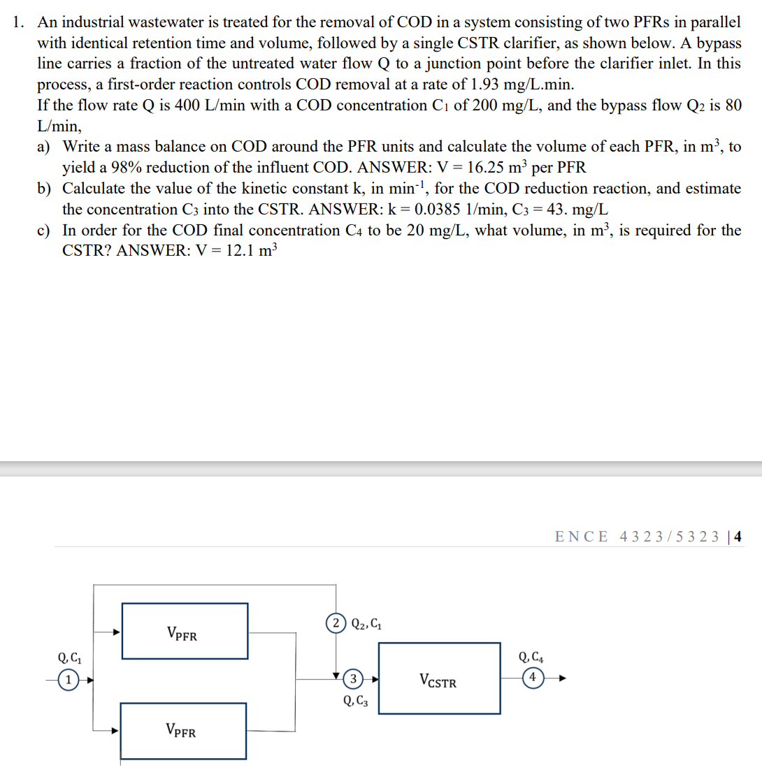 Solved 1. An industrial wastewater is treated for the | Chegg.com