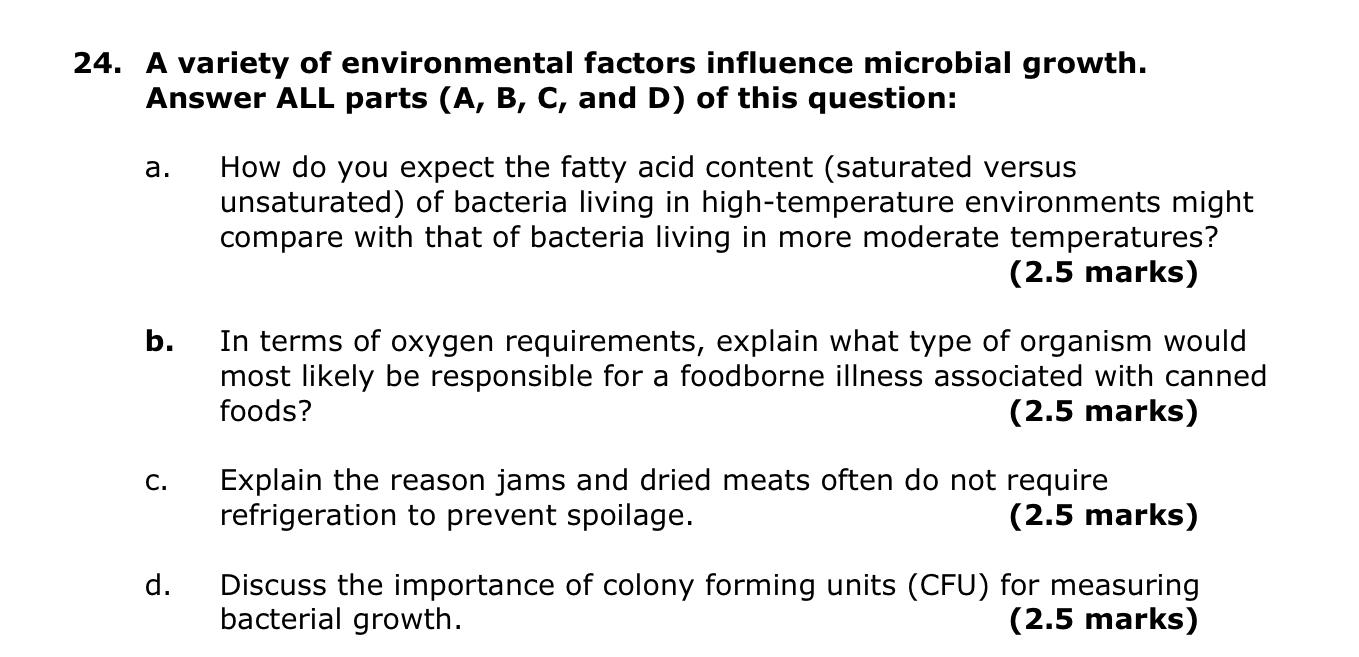 Solved 24. A variety of environmental factors influence | Chegg.com