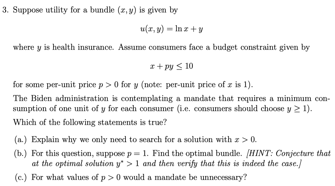 Solved Suppose utility for a bundle (x,y) ﻿is given | Chegg.com