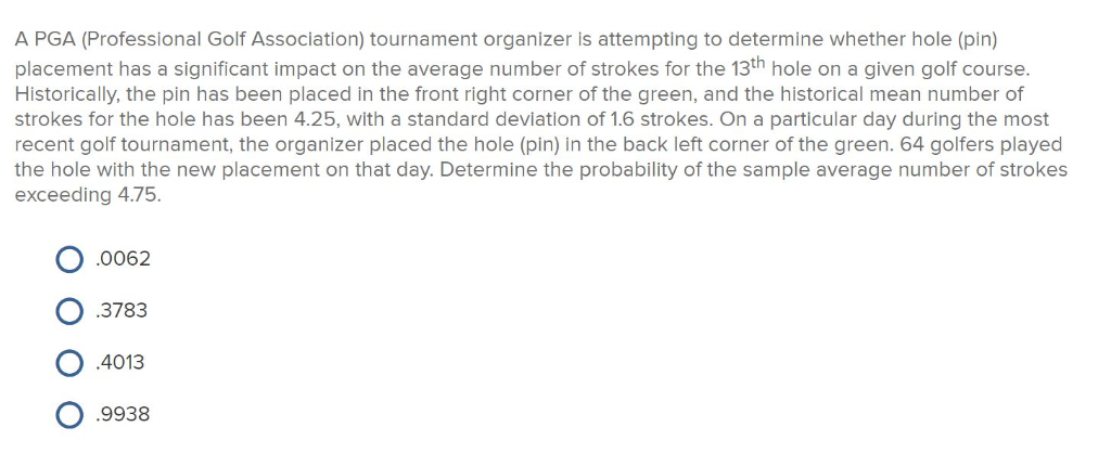 Solved A PGA (Professional Golf Association) tournament | Chegg.com