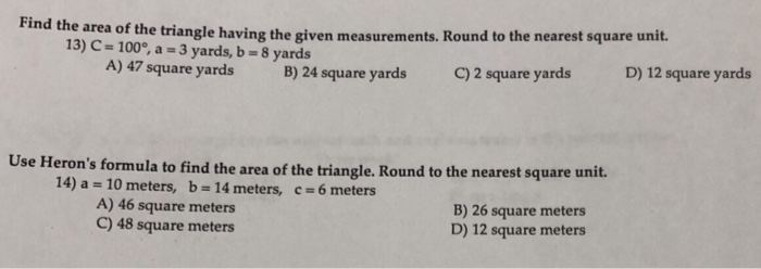 Solved Find the area of the triangle having the given | Chegg.com