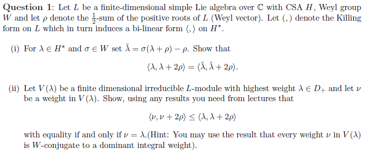 Question 1: Let L be a finite-dimensional simple Lie | Chegg.com