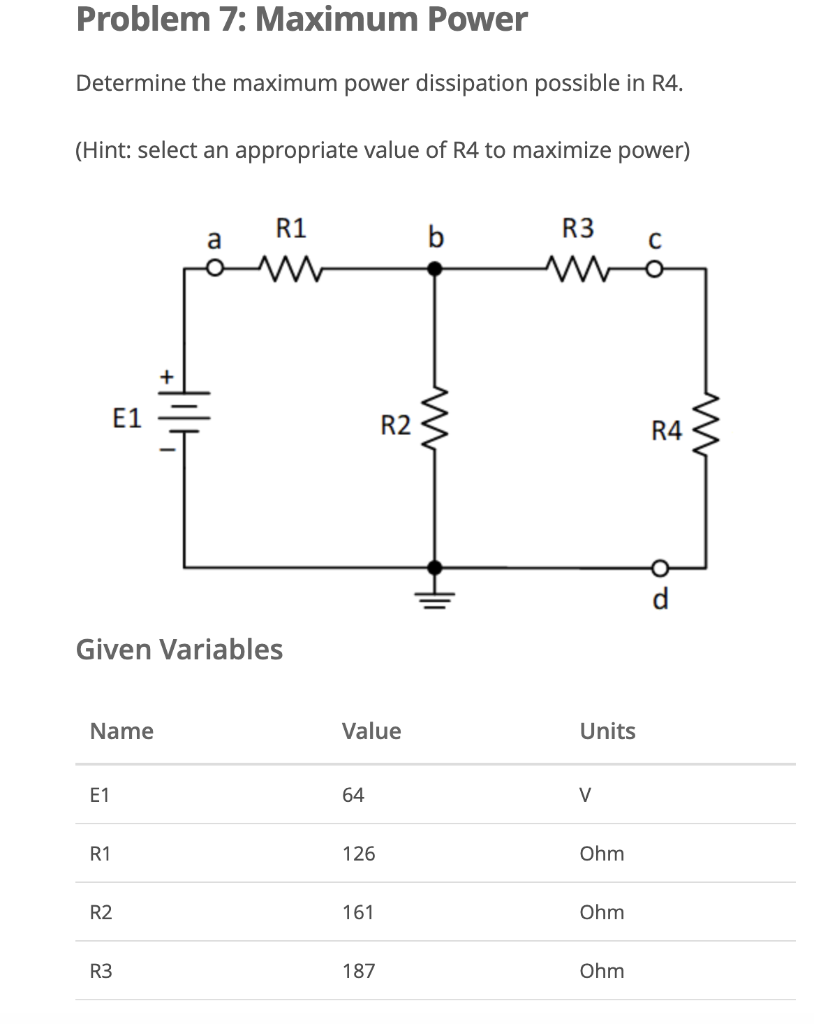 Solved Problem 7: Maximum Power Determine the maximum power | Chegg.com