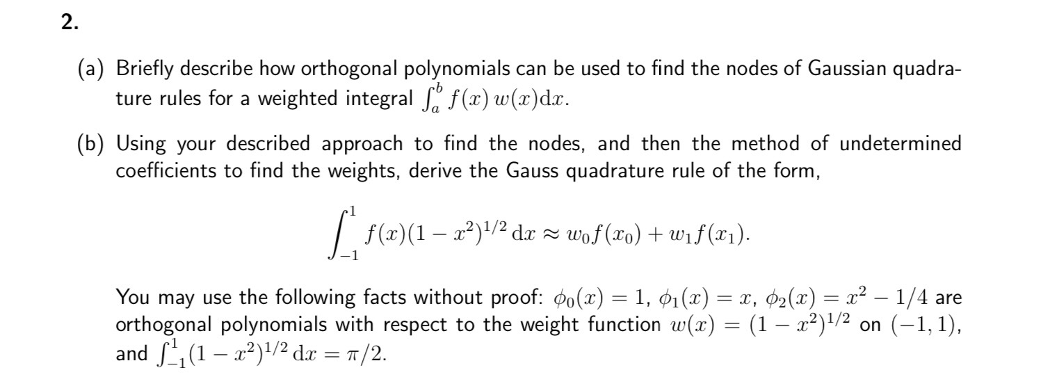 Solved a) Briefly describe how orthogonal polynomials can be | Chegg.com