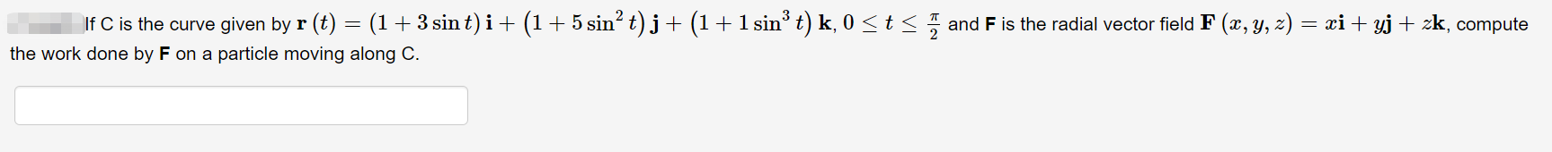 Solved If C is the curve given by | Chegg.com