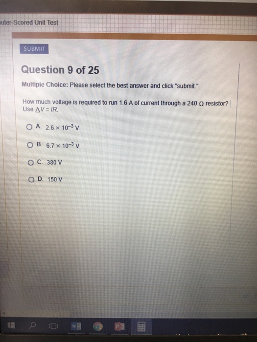Solved uter-Scored Unit Test SUBMIT Question 9 of 25 | Chegg.com