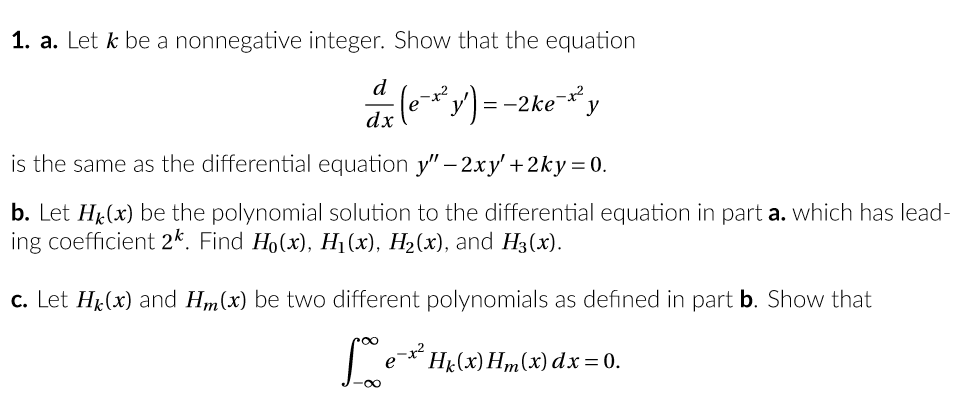 Solved 1. a. Let k be a nonnegative integer. Show that the | Chegg.com