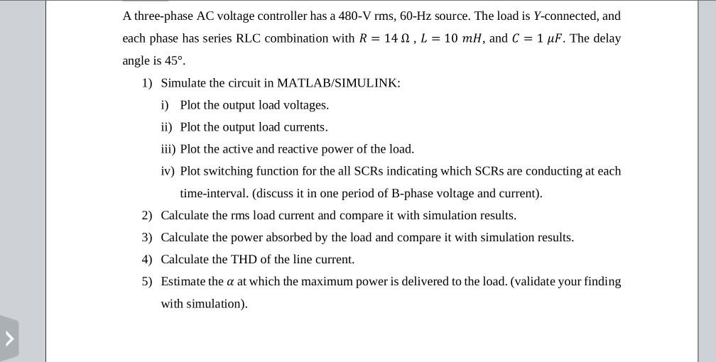 A three-phase AC voltage controller has a 480-V rms, | Chegg.com