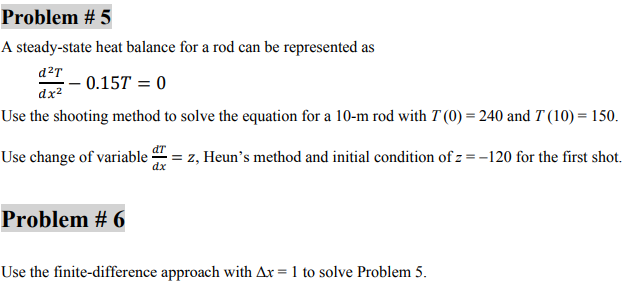 Solved A steady-state heat balance for a rod can be | Chegg.com