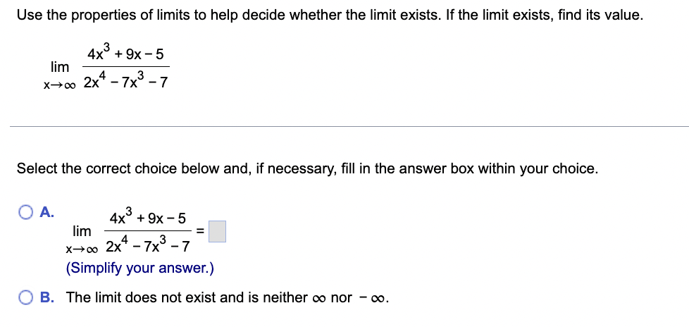 Solved Use the properties of limits to help decide whether | Chegg.com