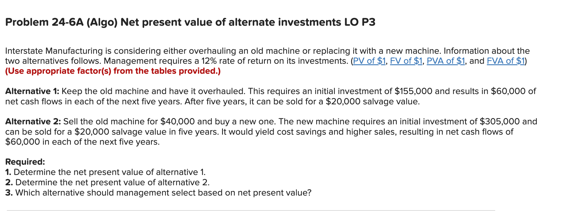 Solved Problem 24-6A (Algo) Net present value of alternate | Chegg.com