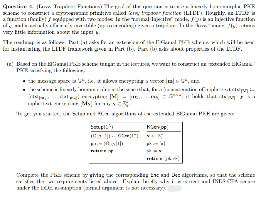 Solved Question 4. (Lossy Trapdoor Functions) The goal of | Chegg.com
