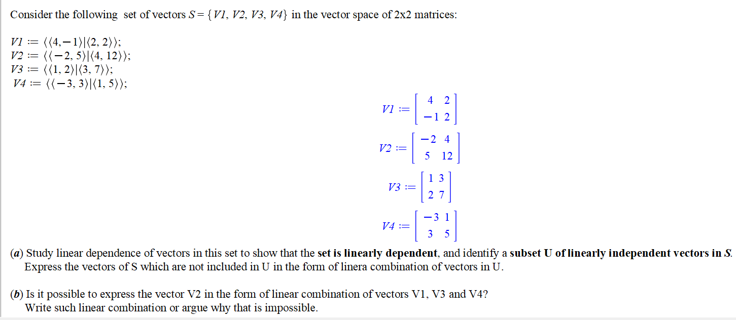Solved Consider the following set of vectors S={V1,V2,V3,V4} | Chegg.com