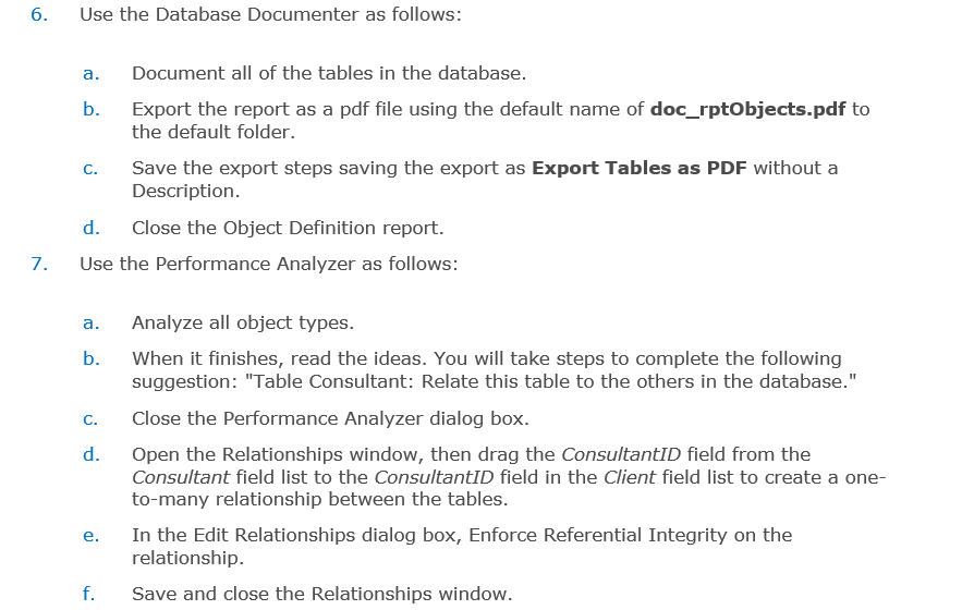Solved Use The Database Documenter As Follows A document