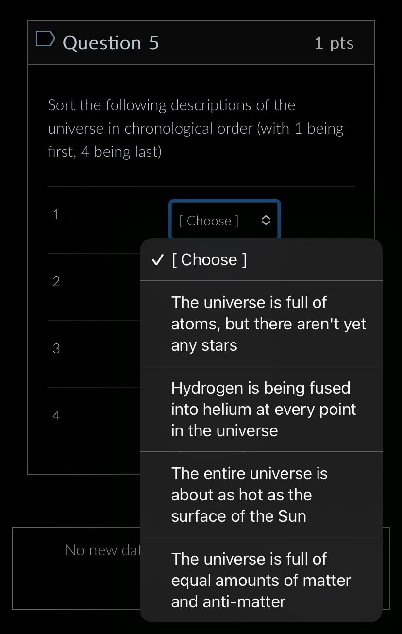 Solved Sort the following descriptions of the universe in | Chegg.com