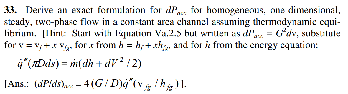 асс = > = = 33. Derive an exact formulation for dP, | Chegg.com