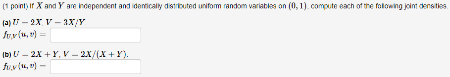 Solved (1 point) If X and Y are independent and identically | Chegg.com