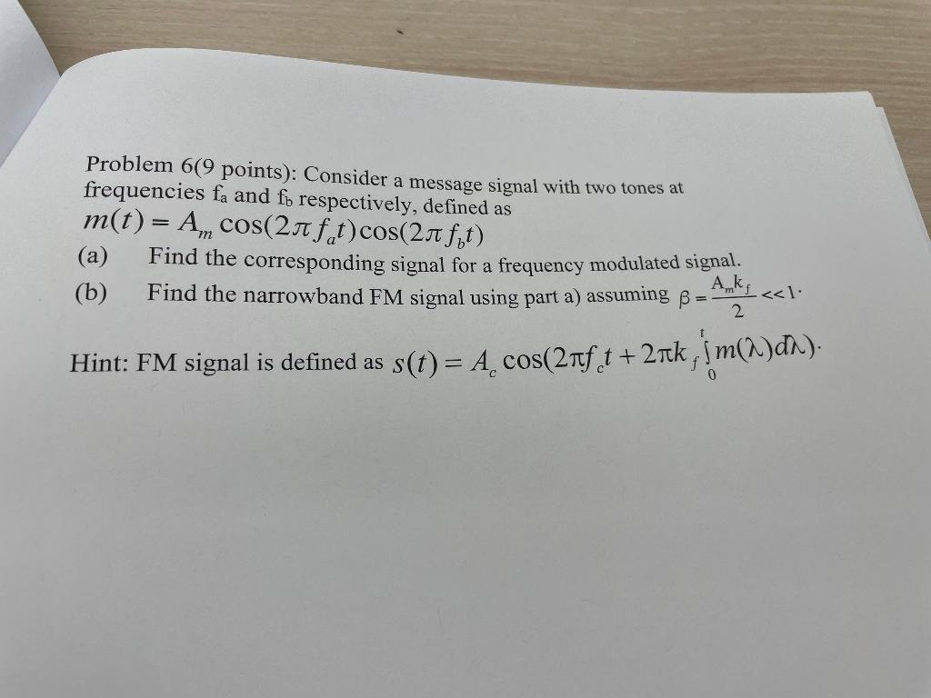 Solved Problem 6(9 points): Consider a message signal with | Chegg.com