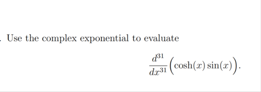 Solved Use the complex exponential to evaluate | Chegg.com