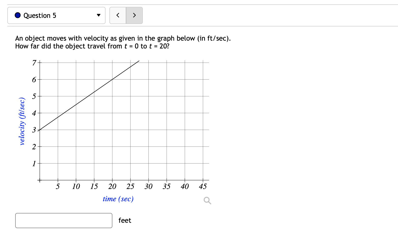 Solved Question 5 An object moves with velocity as given | Chegg.com