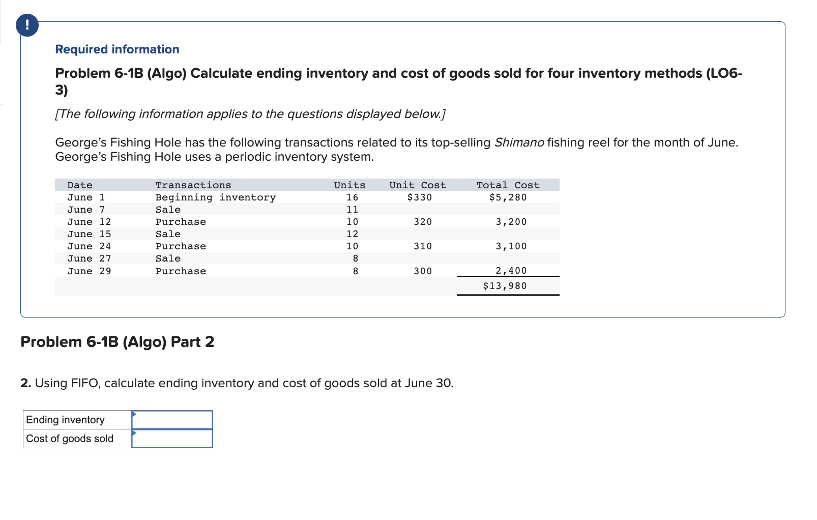 Solved Problem 6-1B (Algo) Calculate ending inventory and | Chegg.com