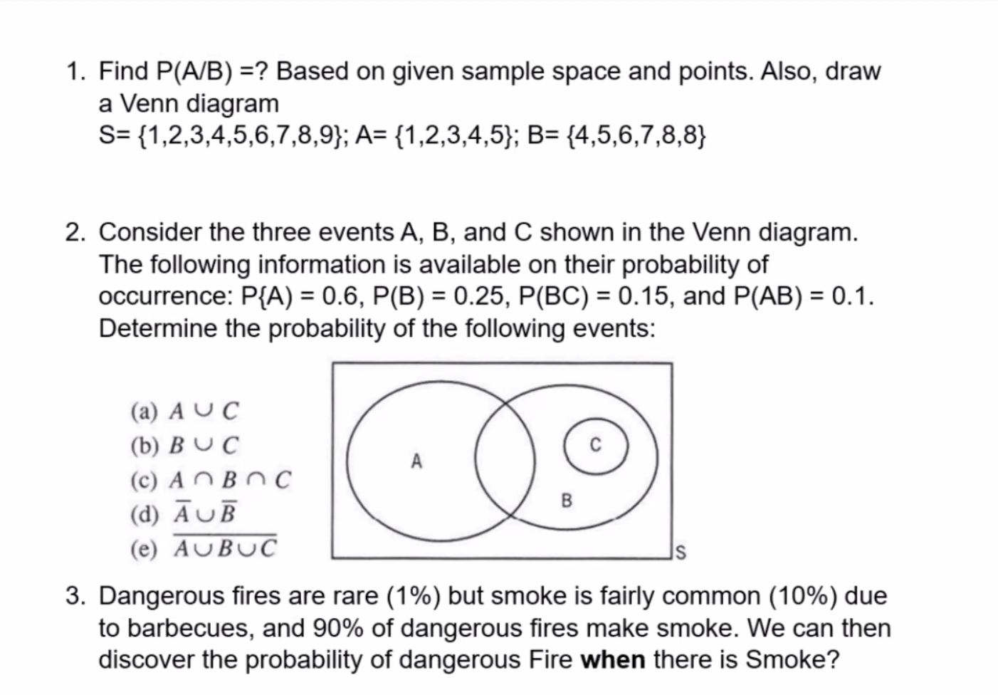 Solved 1. Find P(A/B)= ? Based on given sample space and | Chegg.com