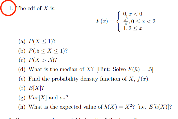 Solved 1. The cdf of X is: F(x) = 0,2