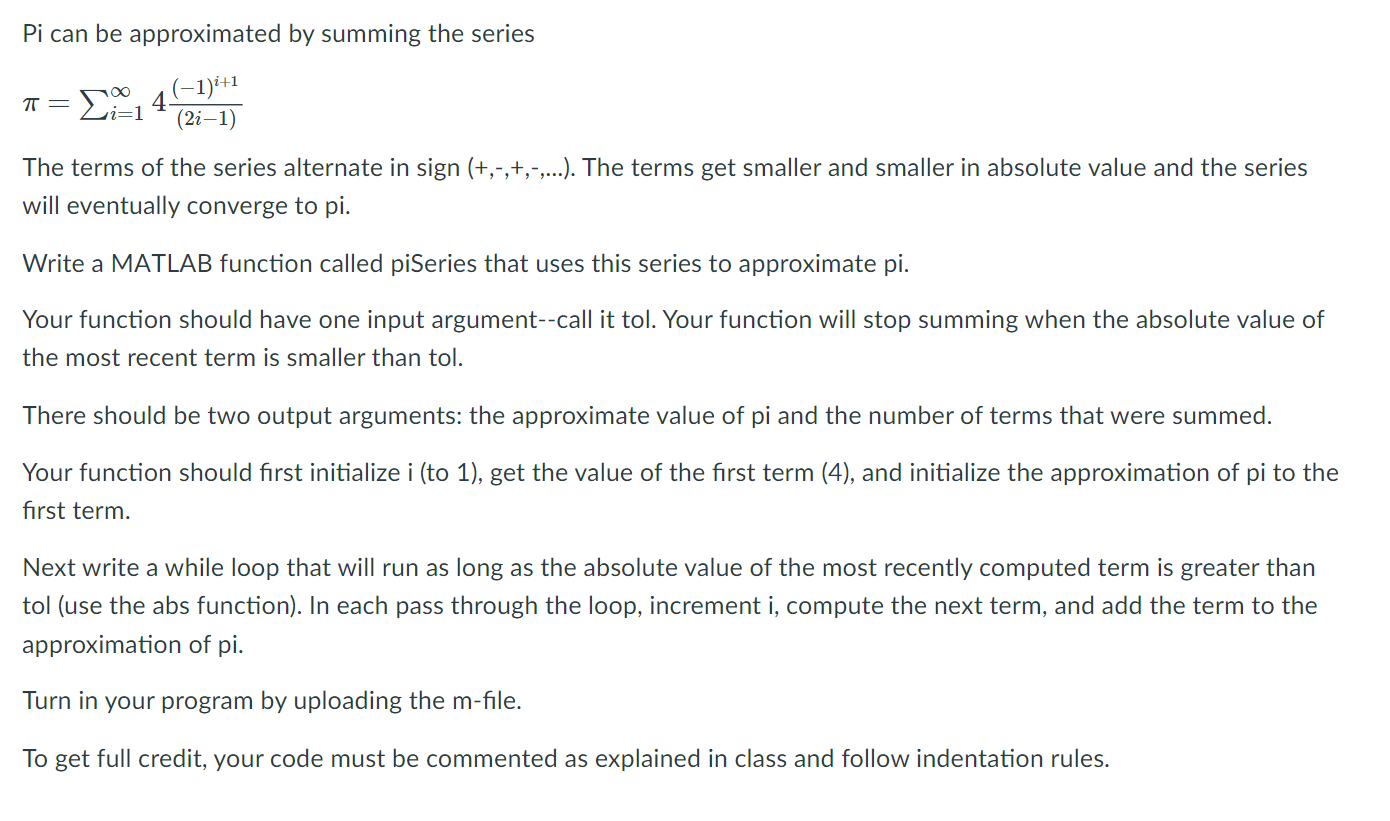 Solved Pi can be approximated by summing the series | Chegg.com