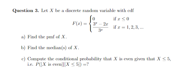 Solved Question 3. Let X be a discrete random variable with | Chegg.com