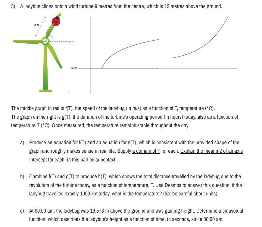 Solved 5) A ladybug clings onto a wind turbine 9 metres from | Chegg.com