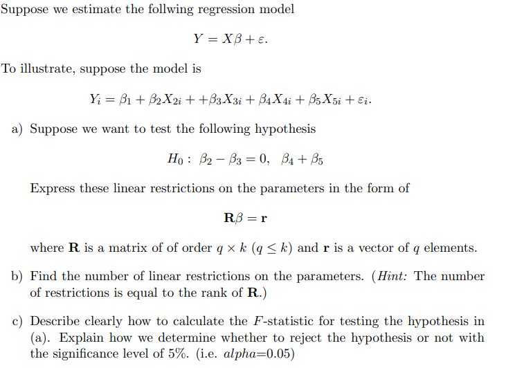 Solved Suppose we estimate the follwing regression model Y = | Chegg.com