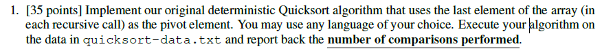 Solved 1. [35 points] Implement our original deterministic | Chegg.com