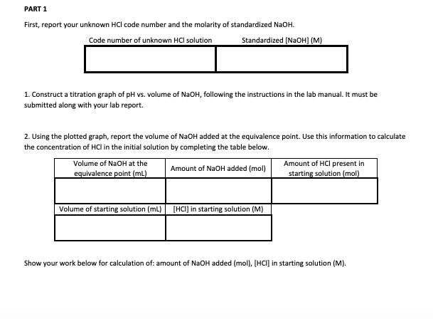 PART 1 First, report your unknown HCl code number and | Chegg.com