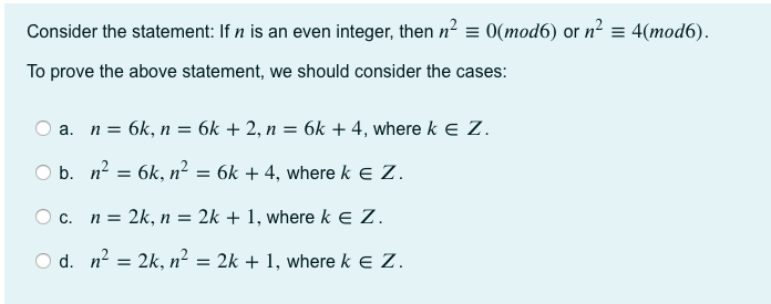 Solved Consider the statement: If n is an even integer, then | Chegg.com