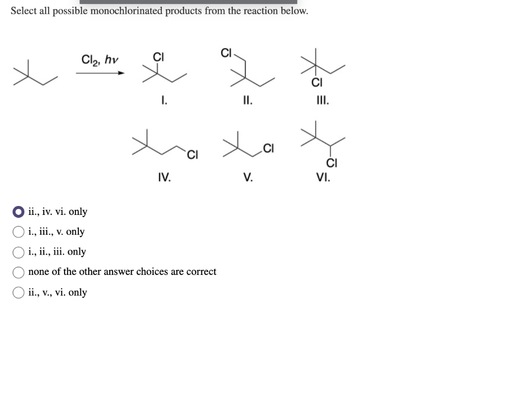 Solved Select all possible monochlorinated products from the | Chegg.com