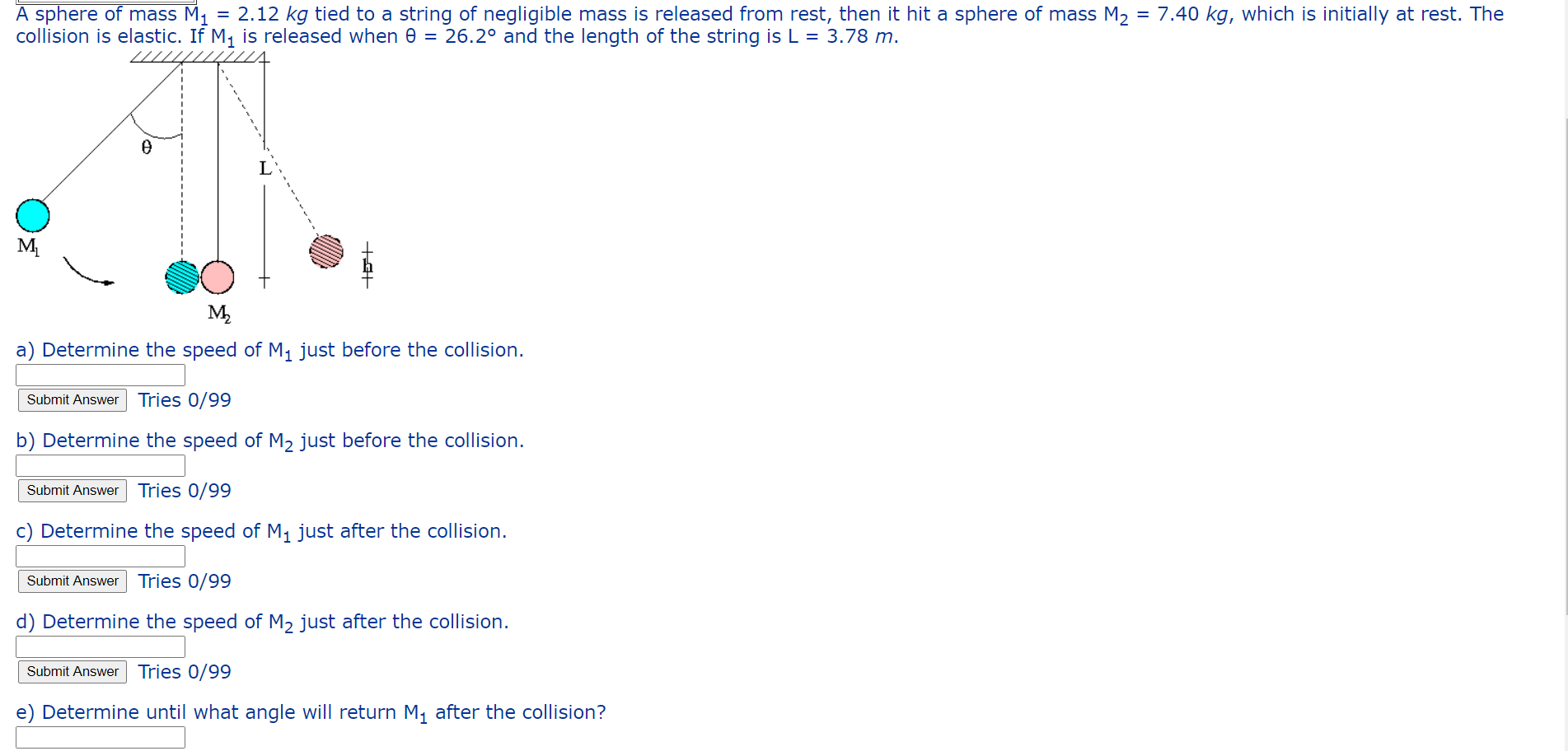 Solved = A sphere of mass M1 = 2.12 kg tied to a string of | Chegg.com