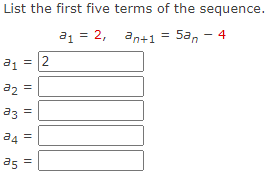 Solved List the first five terms of the sequence. | Chegg.com