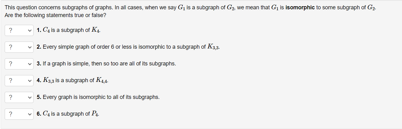 Solved This question concerns subgraphs of graphs. In all | Chegg.com