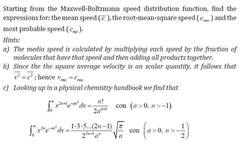 Solved Starting from the Maxwell-Boltzmann speed | Chegg.com