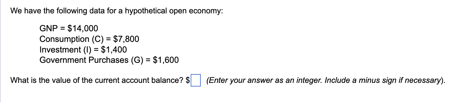 Solved We have the following data for a hypothetical open | Chegg.com